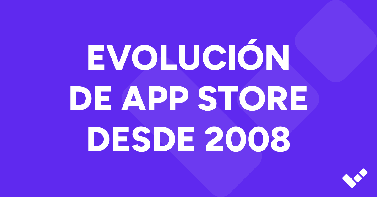 App Store: Evolución desde 2008 hasta 2025 - PICKASO