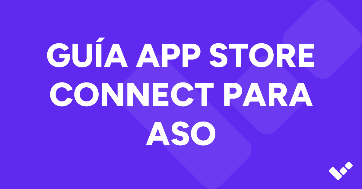 App Store Connect: Guía para Hacer ASO en Apple - PICKASO